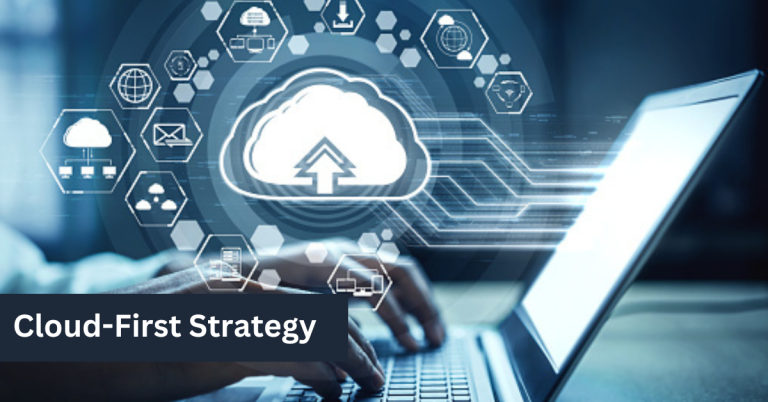 What is Cloud-First Strategy and Why Do You Need It? - Sygitech Blog